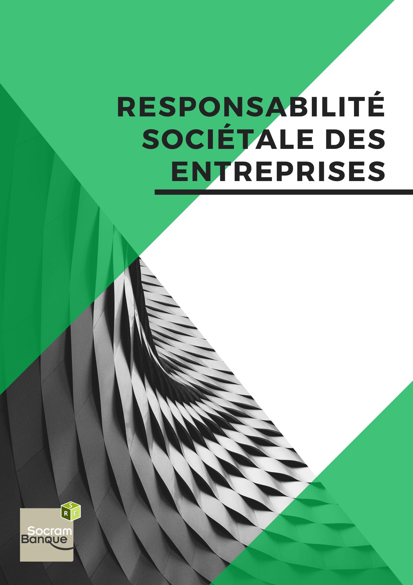 Nos engagements RSE – Socram Banque